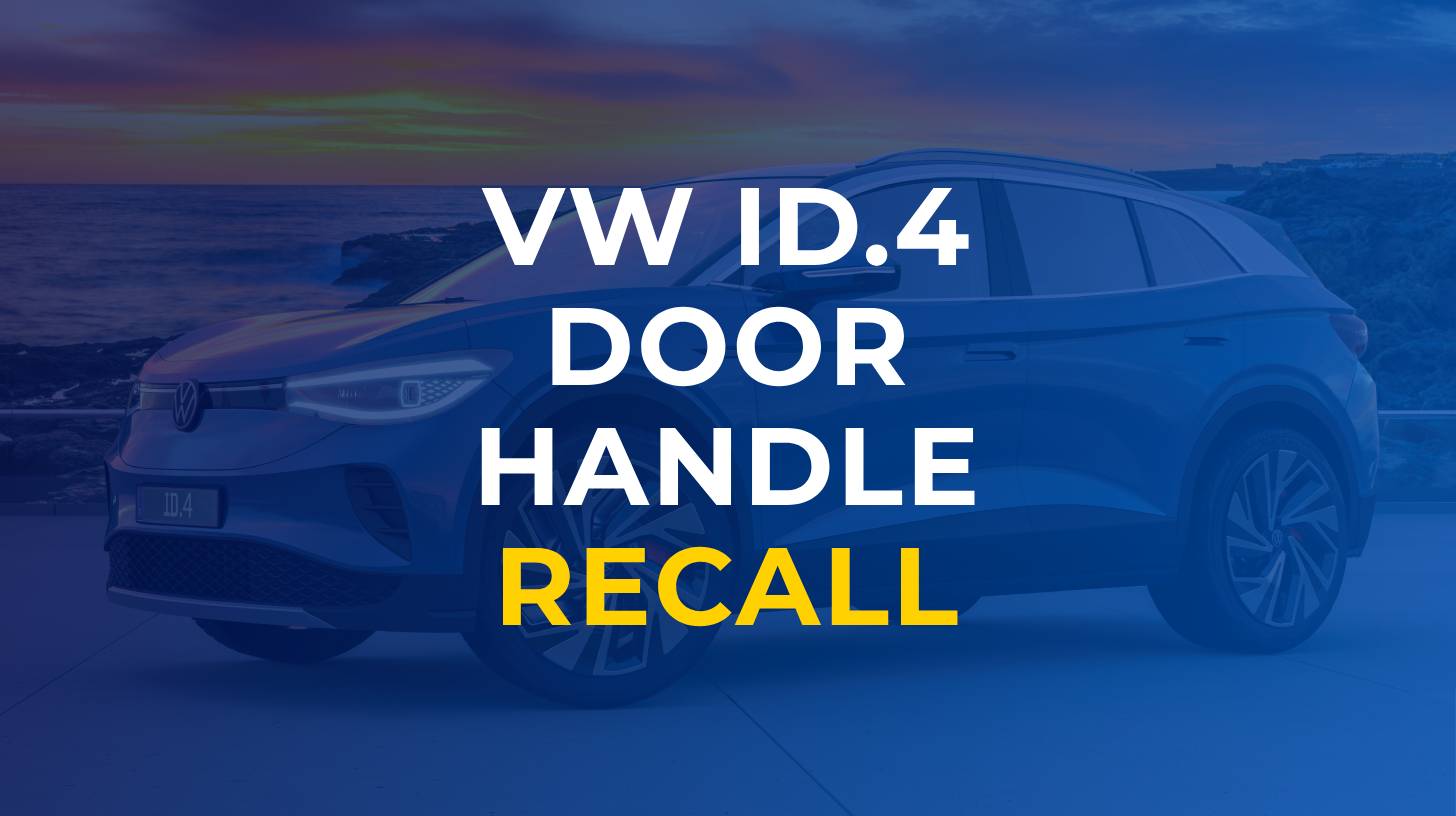 Volkswagen ID.4 Door Handle Recall: Key Updates (2024) | Lemon Law Firm