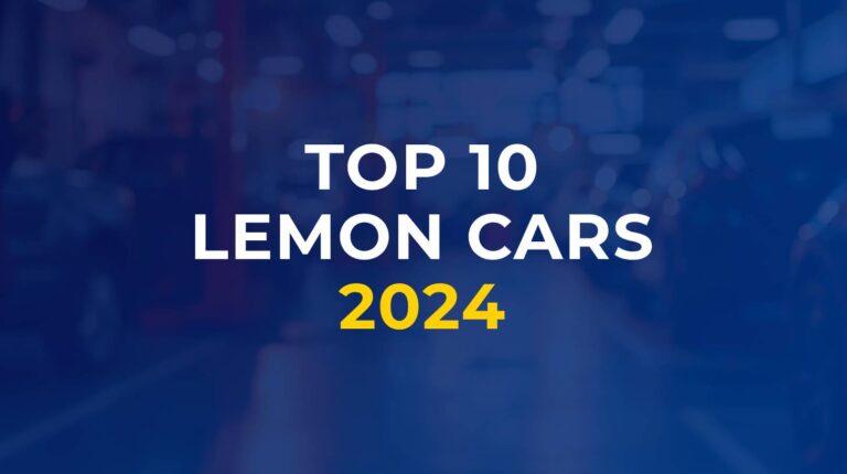 Top 10 List of Lemon Cars & Manufactures | Lemon Law Firm