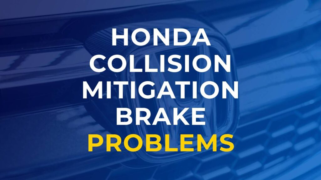 Honda Collision Mitigation System Problems & Fixes [2025 Update ...