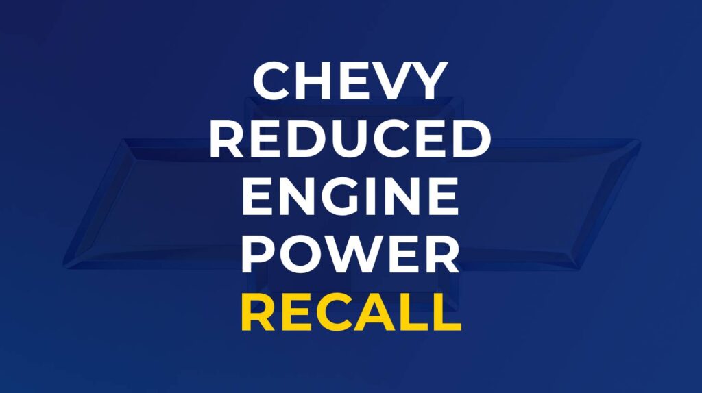 Chevy Malibu Reduced Engine Power Recall: 2025 Update | Lemon Law Firm